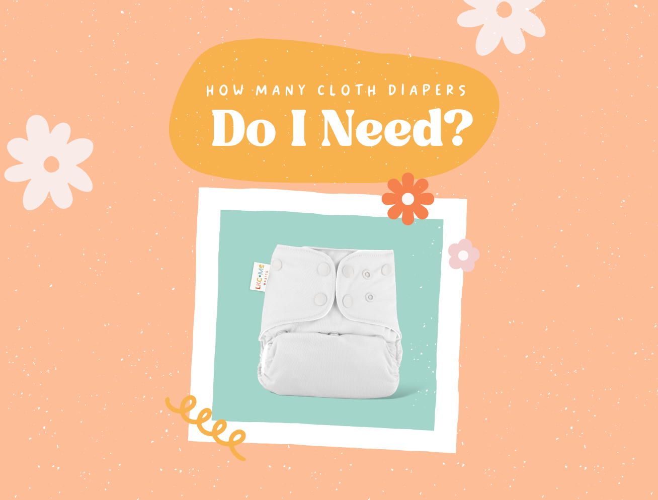 How Many Cloth Diapers Do I Need? – Cloth Diapers LKC